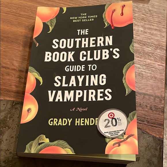 Other | Southern Book Clubs Guide To Slaying Vampires Book Grady ...